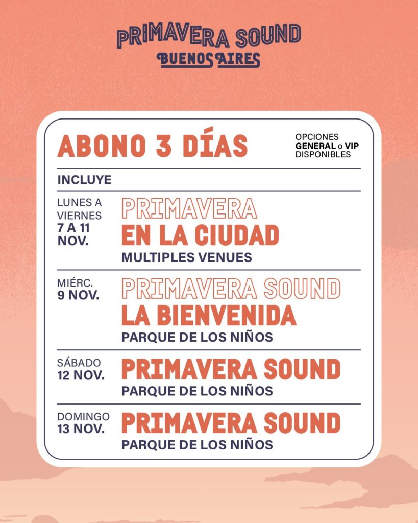 PRIMAVERA SOUND ARGENTINA - CÓMO VA A SER LA EDICIÓN 2022